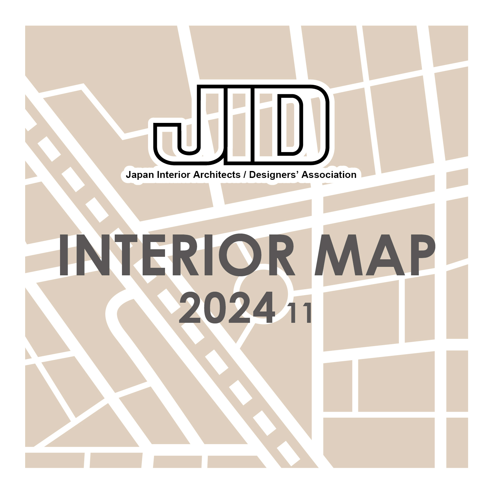 INTERIOR MAP 2024.11 - 公益社団法人日本インテリアデザイナー協会｜JID